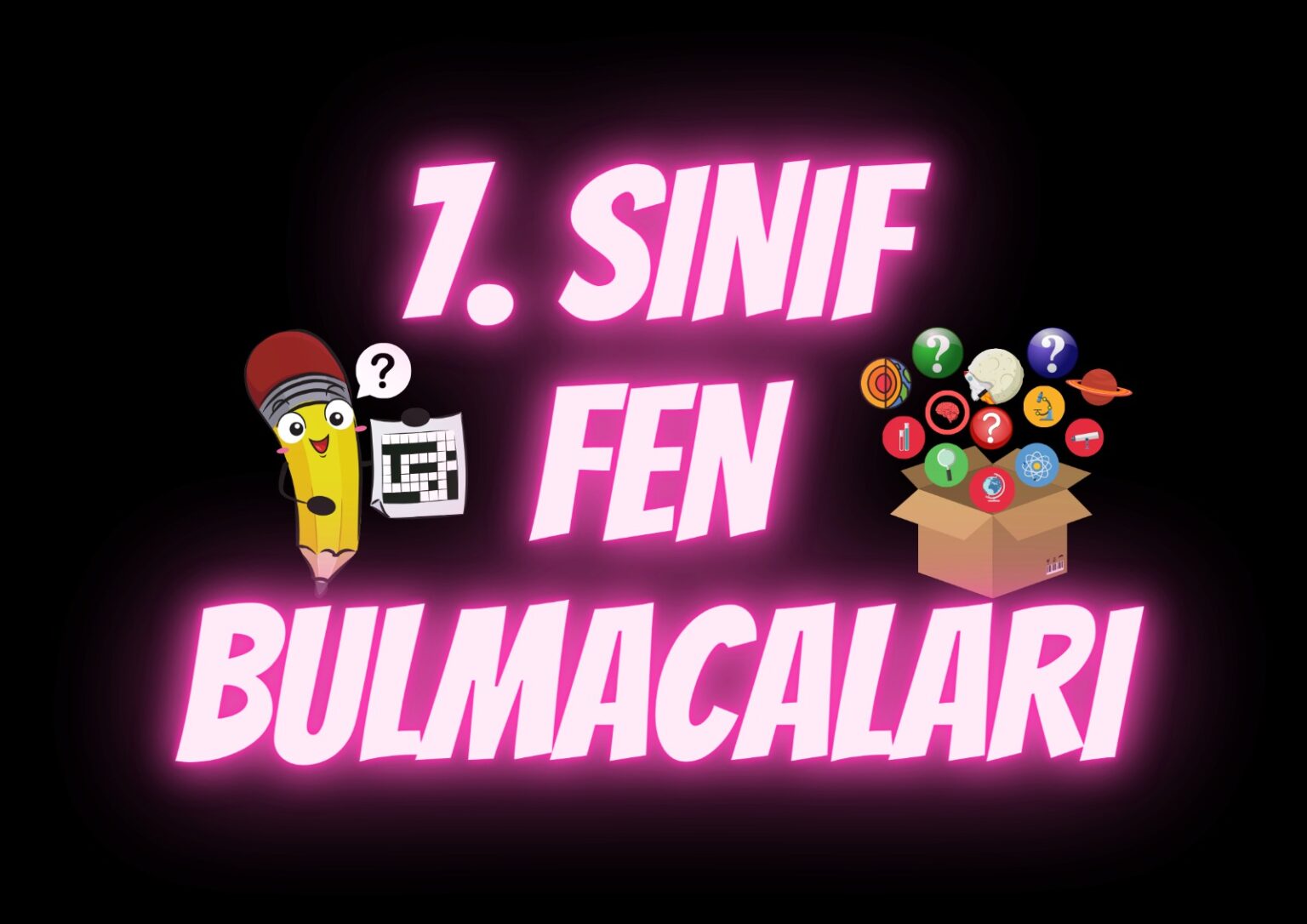 7.SINIF BULMACALAR | FENUS BİLİM